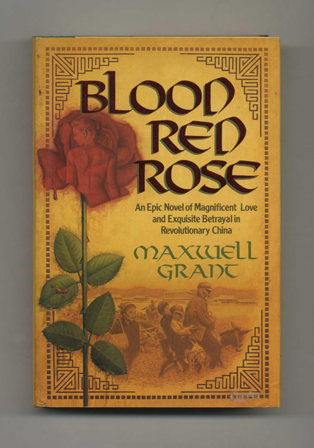 Blood Red Rose - 1st Edition/1st Printing | Maxwell Grant | Books Tell ...